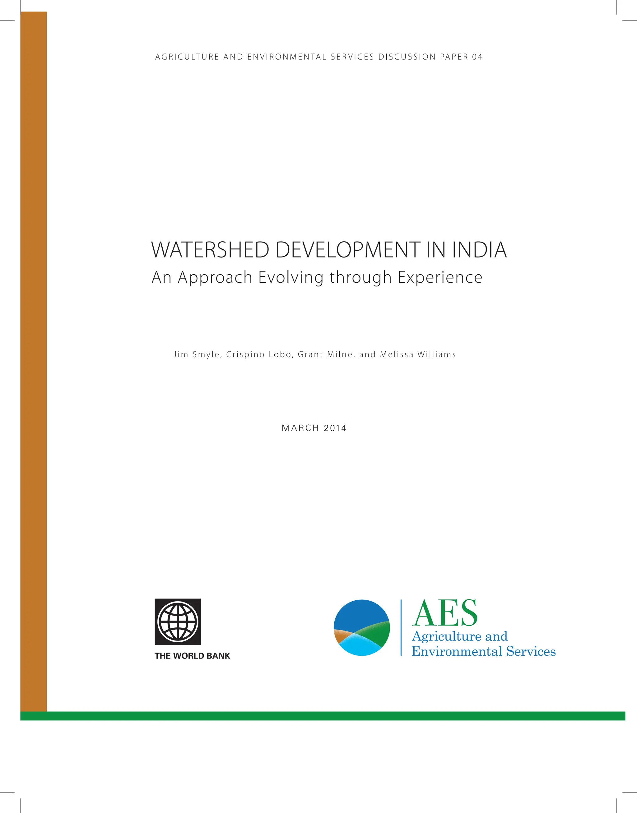 Watershed Development in India An Approach Evolving through Experience ...