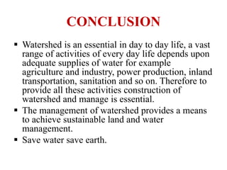 Watershed management and development | PPTX