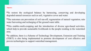 Watershed management definition, objectives, concepts, approach of ...