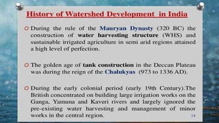 Watershed management definition, objectives, concepts, approach of ...
