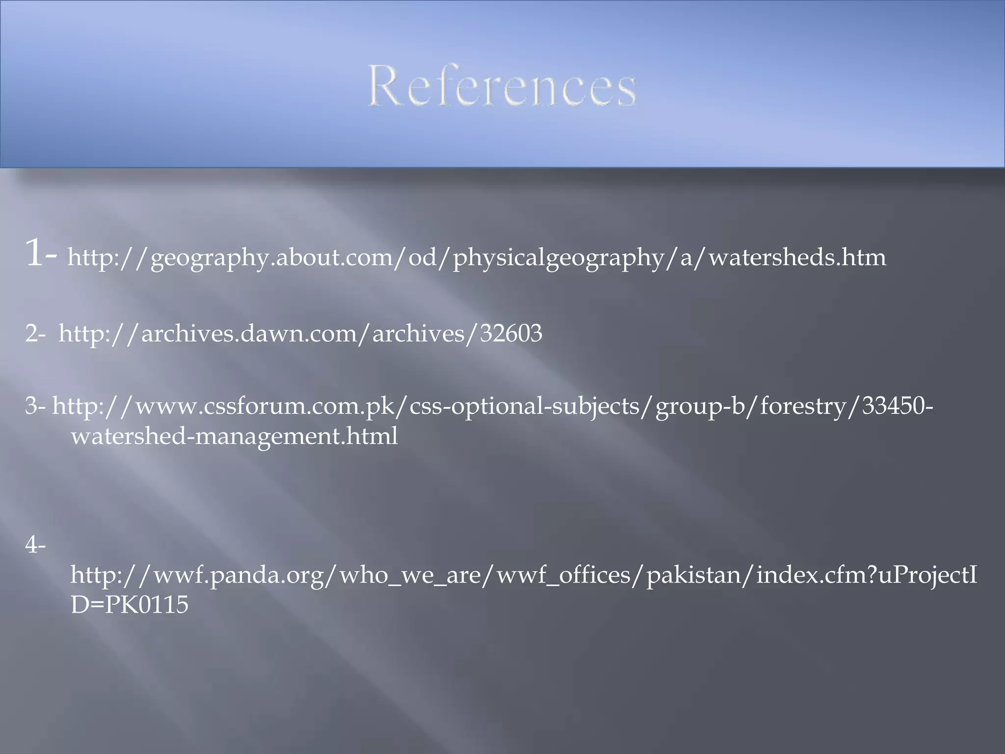 Watershed Managment by Muhammad Qasim & Aroj Bashir | PPTX