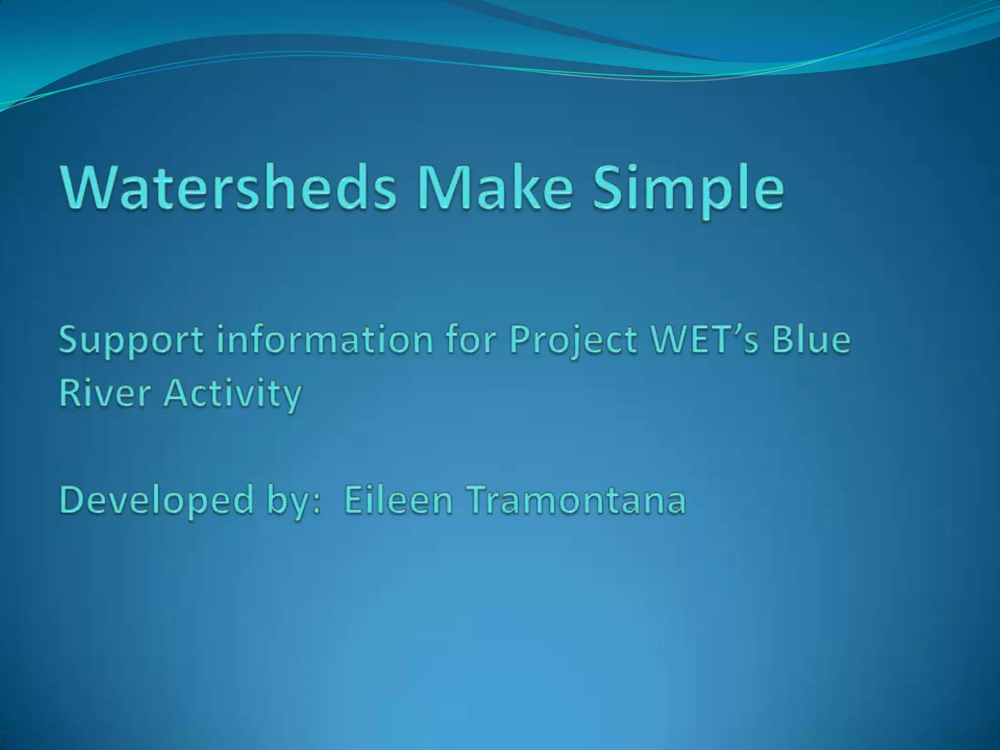 Watersheds made simple | PPT