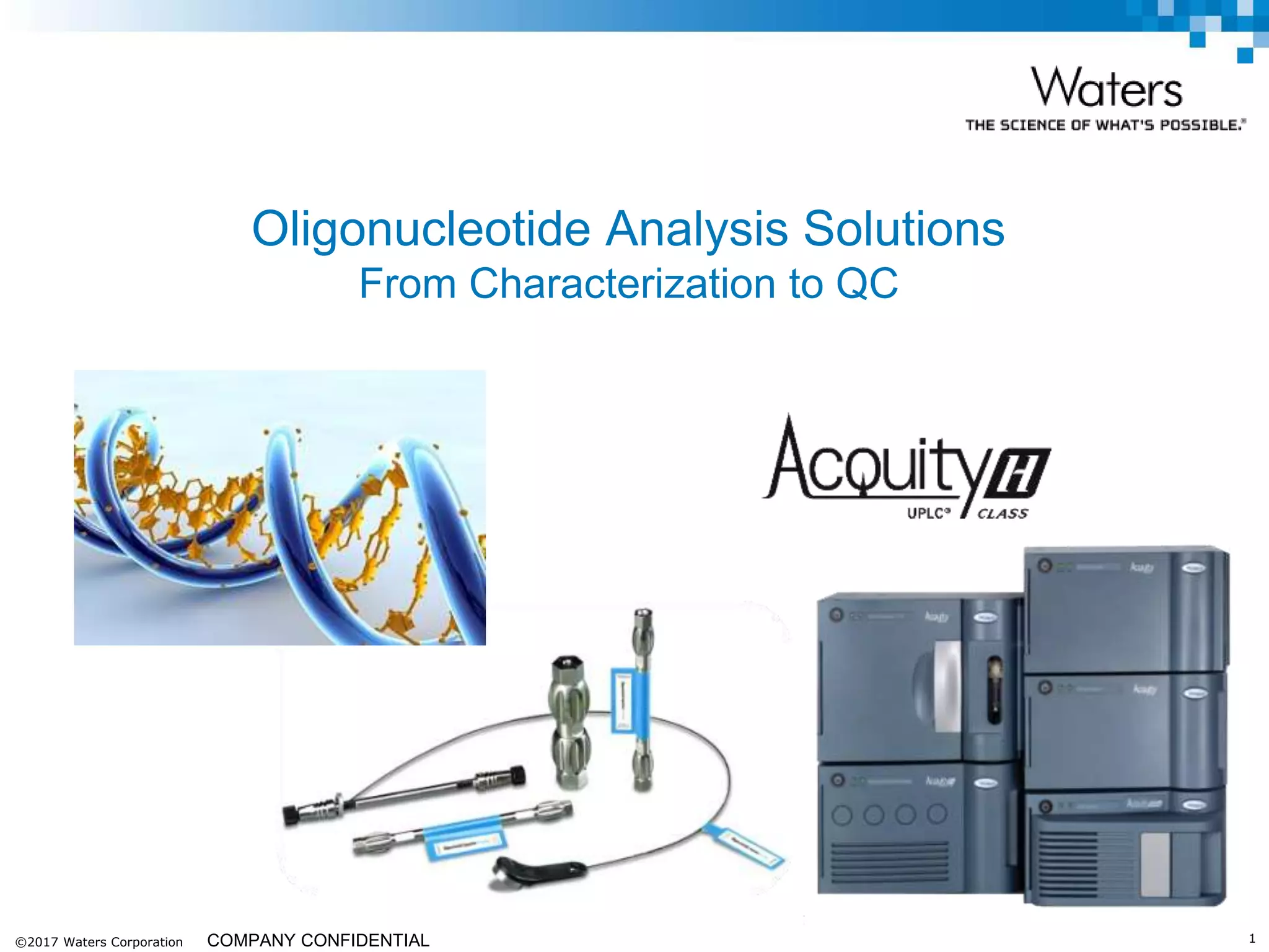 Waters Oligonucleotide Analysis Solutions | PPTX