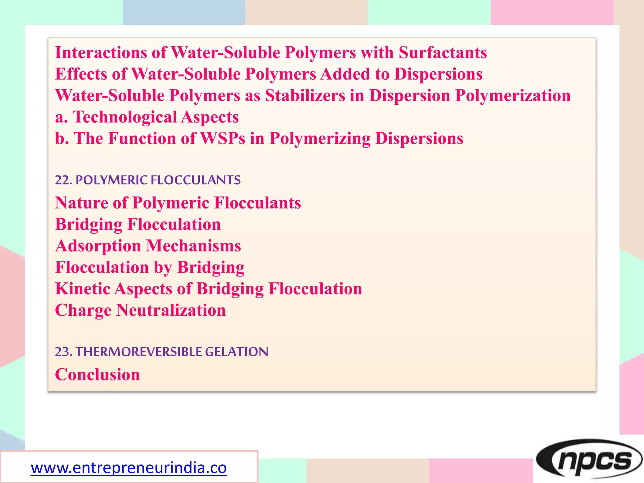 Water Soluble Polymers for Industrial Applications, Compounding, Formulation and Manufacturing ...
