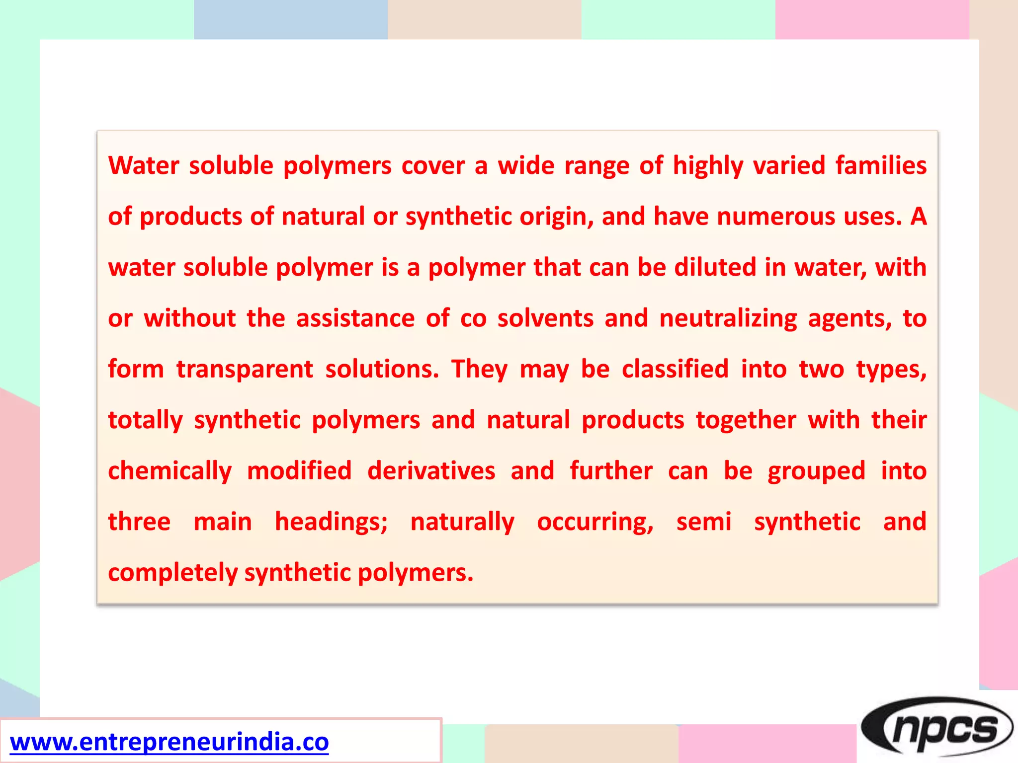 Water Soluble Polymers for Industrial Applications, Compounding ...