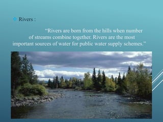 Water sources for environmental studies | PPTX