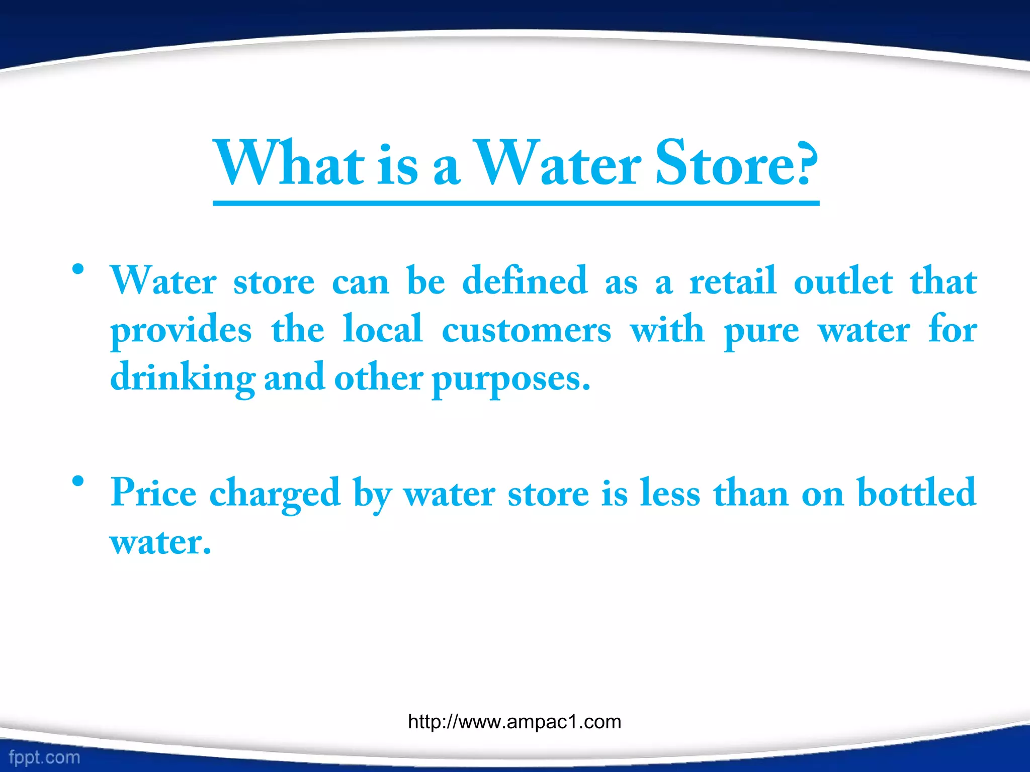 Water store equipment | PPT