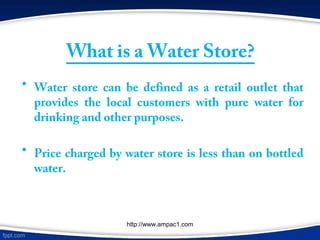 Water store equipment | PPT | Business | Business and Finance