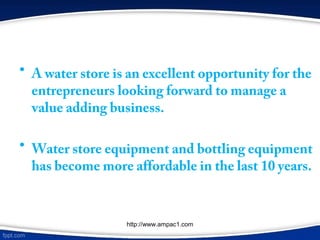 Water store equipment | PPT | Business | Business and Finance