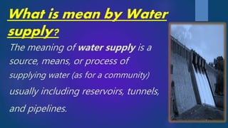 Water supply | PPT
