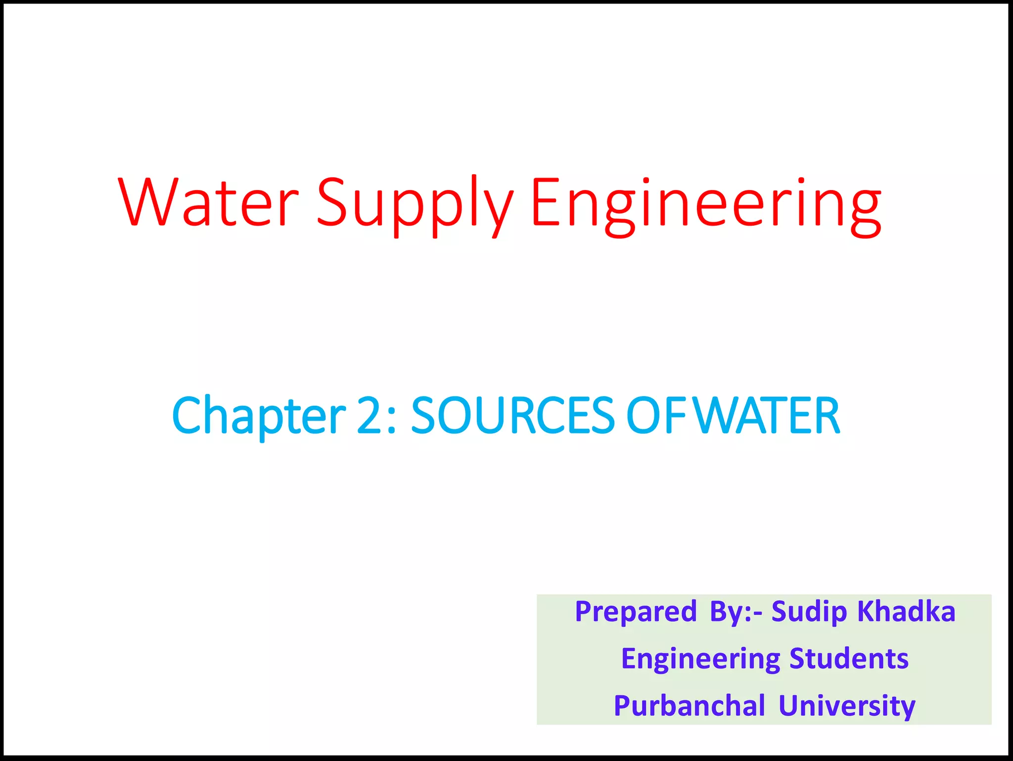 Water supply Engineering Notes by Sudip Khadka.pdf | Chemistry | Science