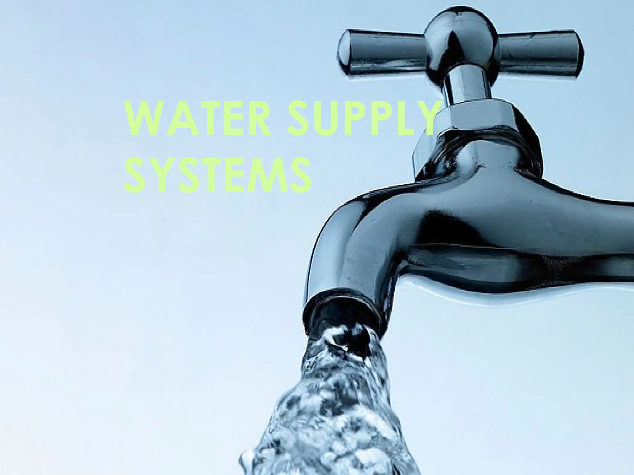 water_supply_system. a detailed presentation on water supply system | PPT