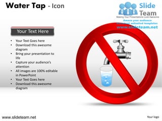 Water tap wastage of water conservation misc powerpoint presentation ...