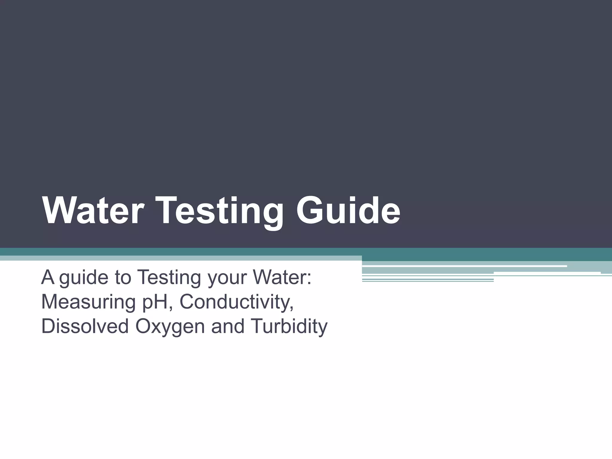 Water Testing Guide | PPTX | Gardening | Home & Garden