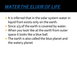 Water the elixir of life | PPTX