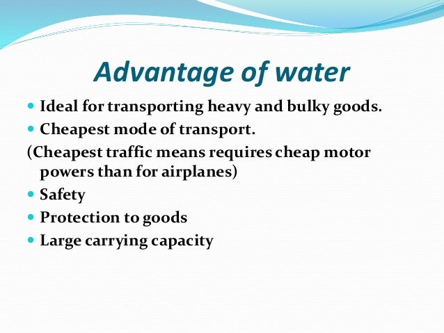 Water transport or good transport through water