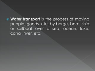 Water Transportation | PPTX
