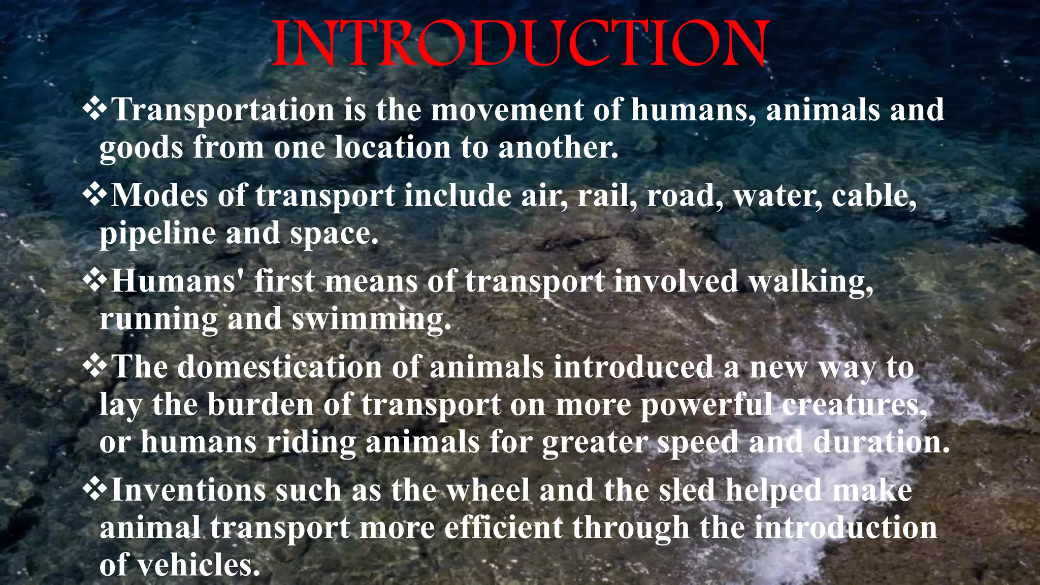 Water transportation history and new trends | PPTX