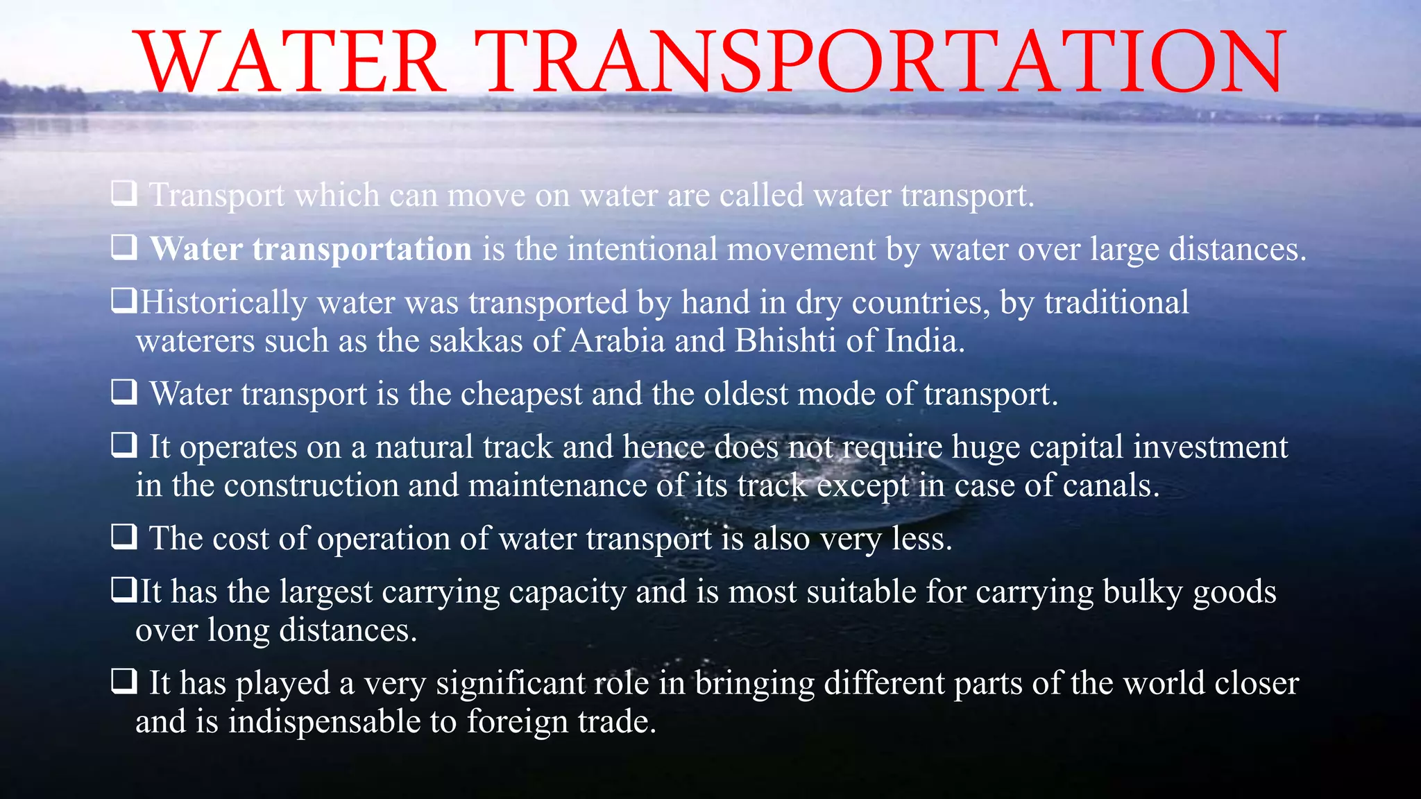 Water transportation history and new trends | PPTX