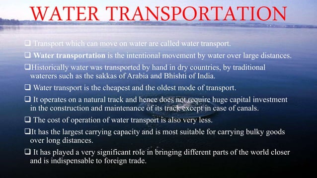 Water transportation history and new trends | PPTX