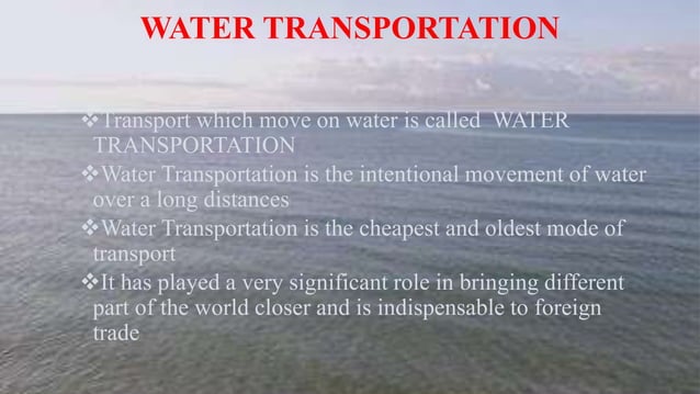 WATER TRANSPORTATION.pptx | Cruises | Travel Type