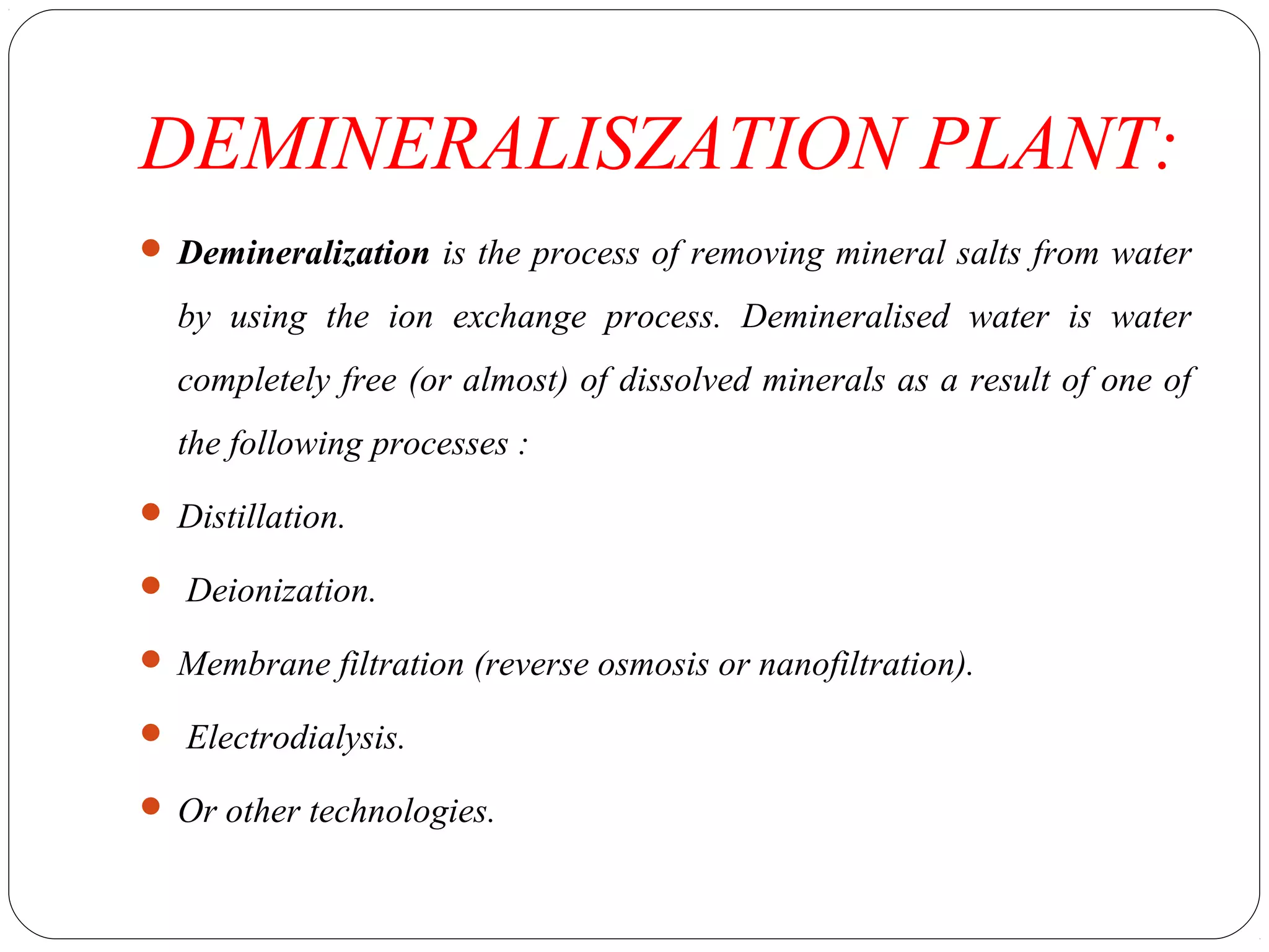 Water treatment by demineralisation | PPT