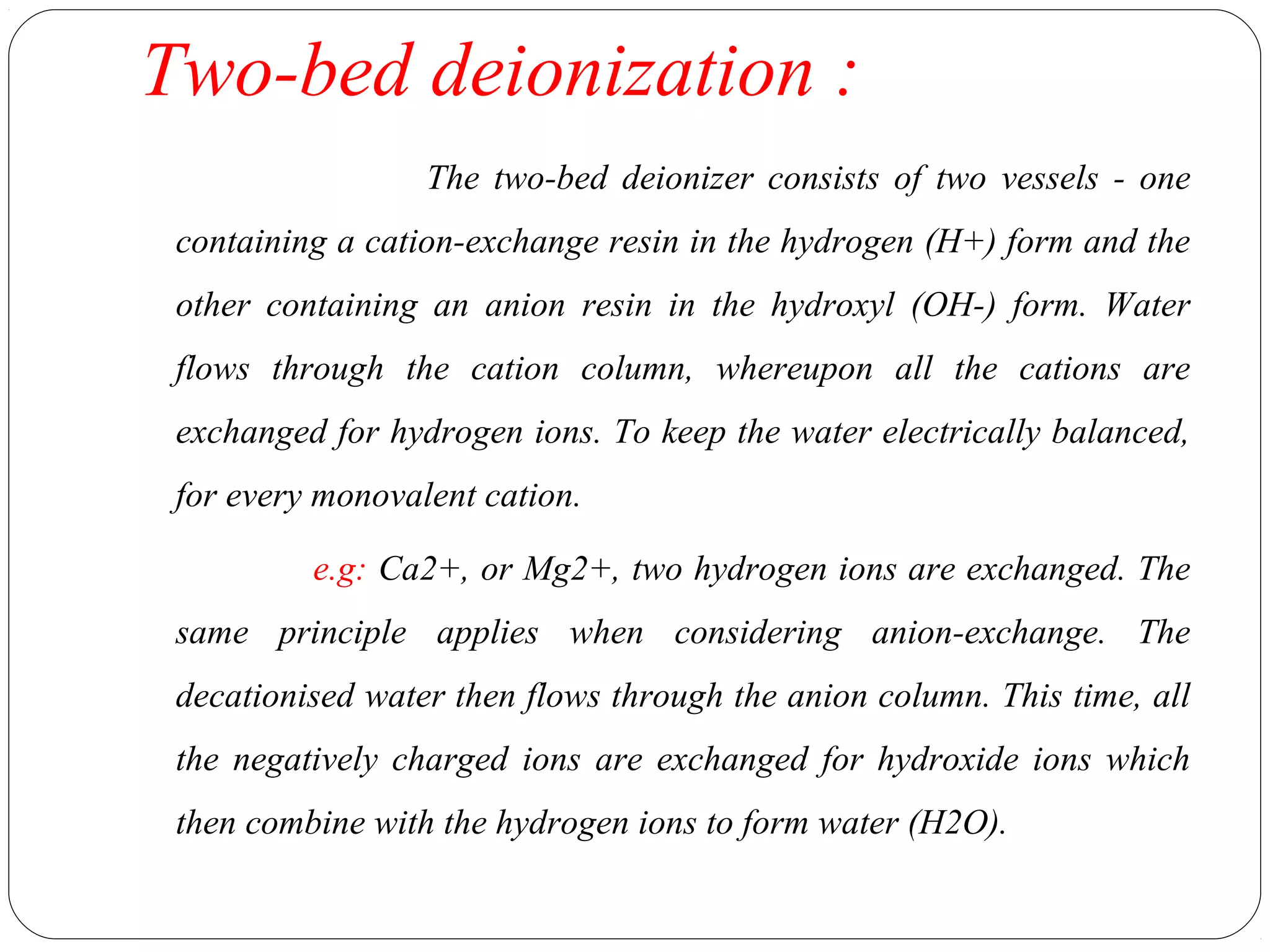 Water treatment by demineralisation | PPT
