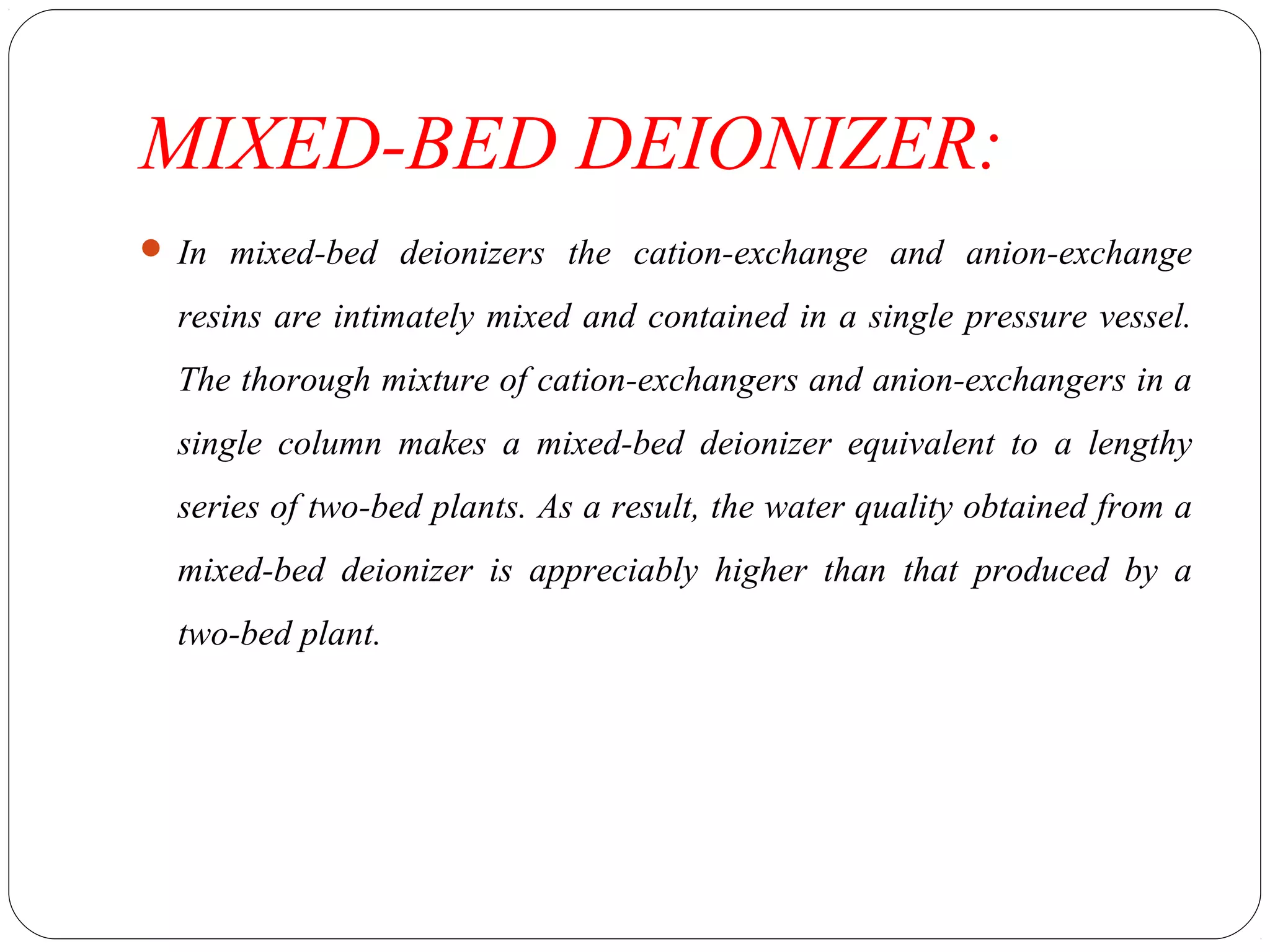 Water treatment by demineralisation | PPT