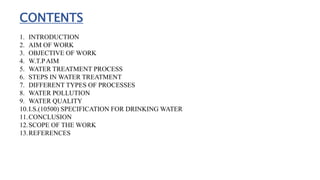 WATER TREATMENT PLANT final ppt for water treatment | PPTX