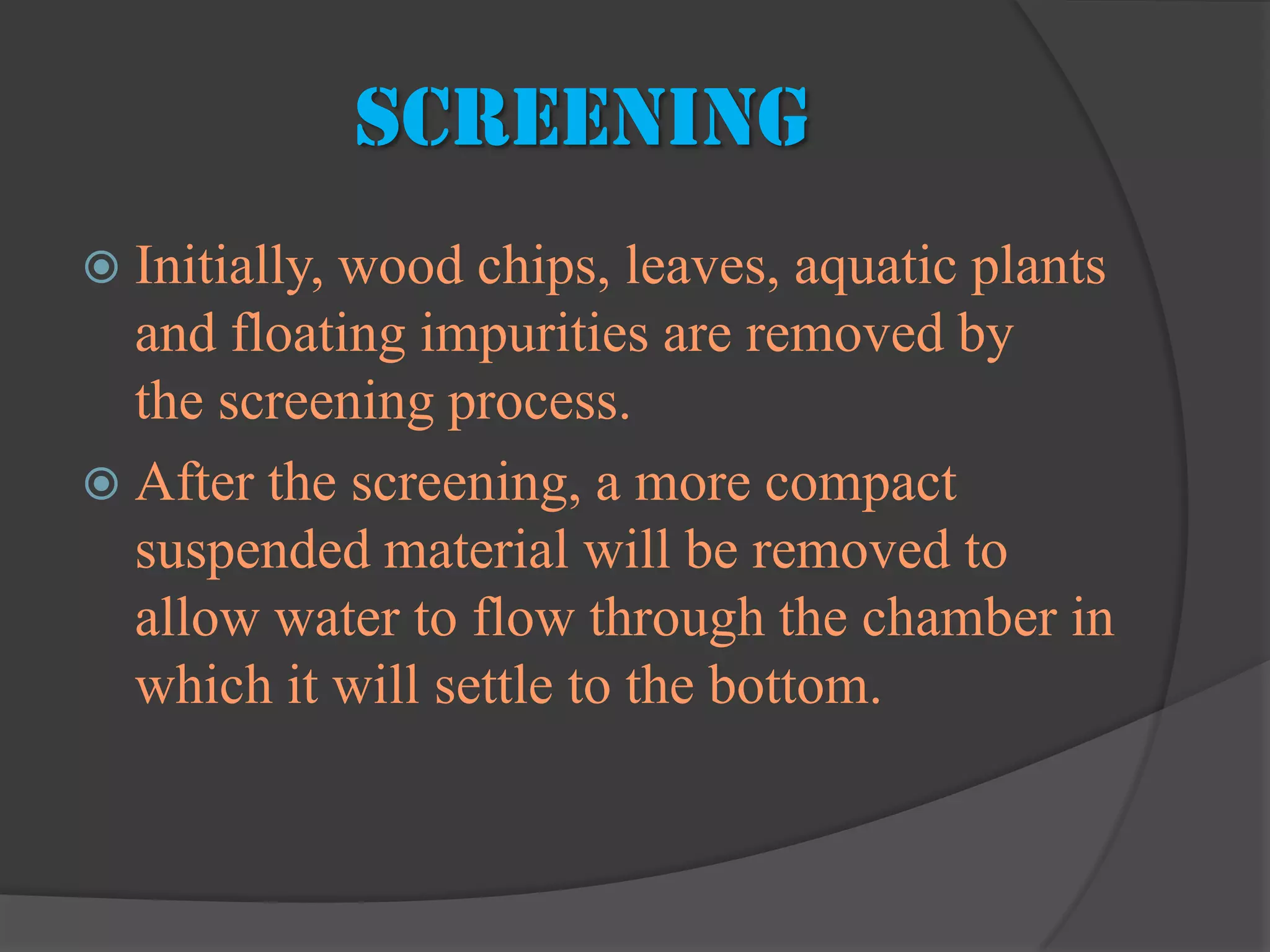 Water Treatment Process (Screening) | PPTX