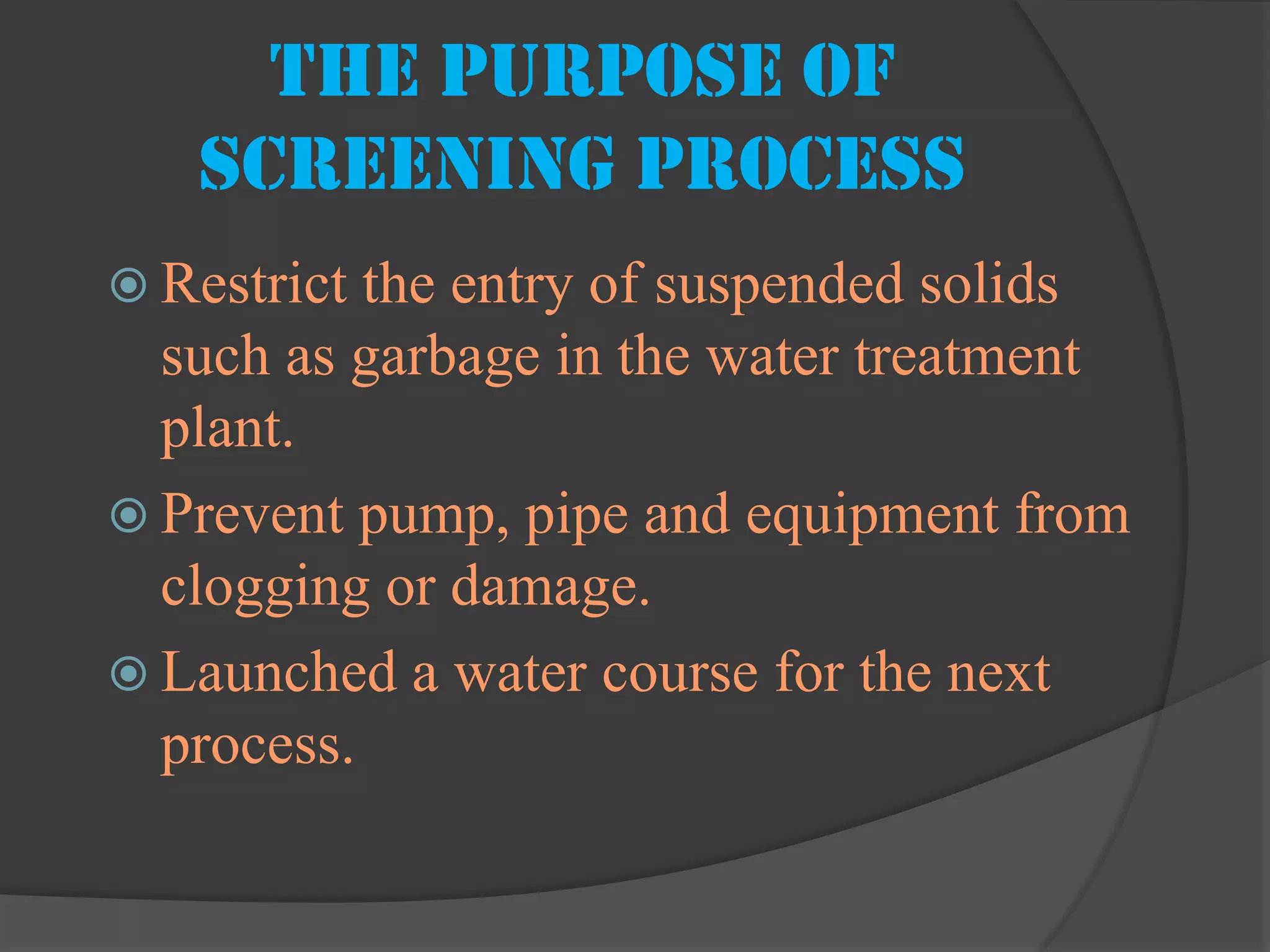 Water Treatment Process (Screening) | PPTX