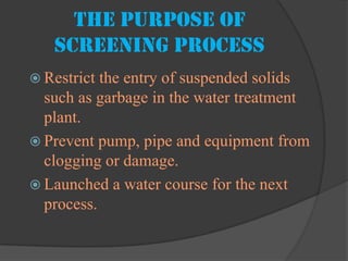 Water Treatment Process (Screening) | PPTX