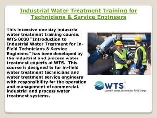 Industrial Water Treatment Training for Technicians & Service Engineers ...