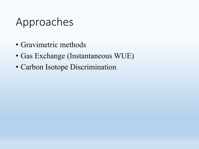 Water use efficiency in plants | PPTX | Agriculture | Industries