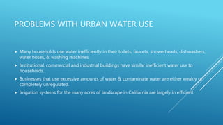 Water Use & Management in California | PPTX
