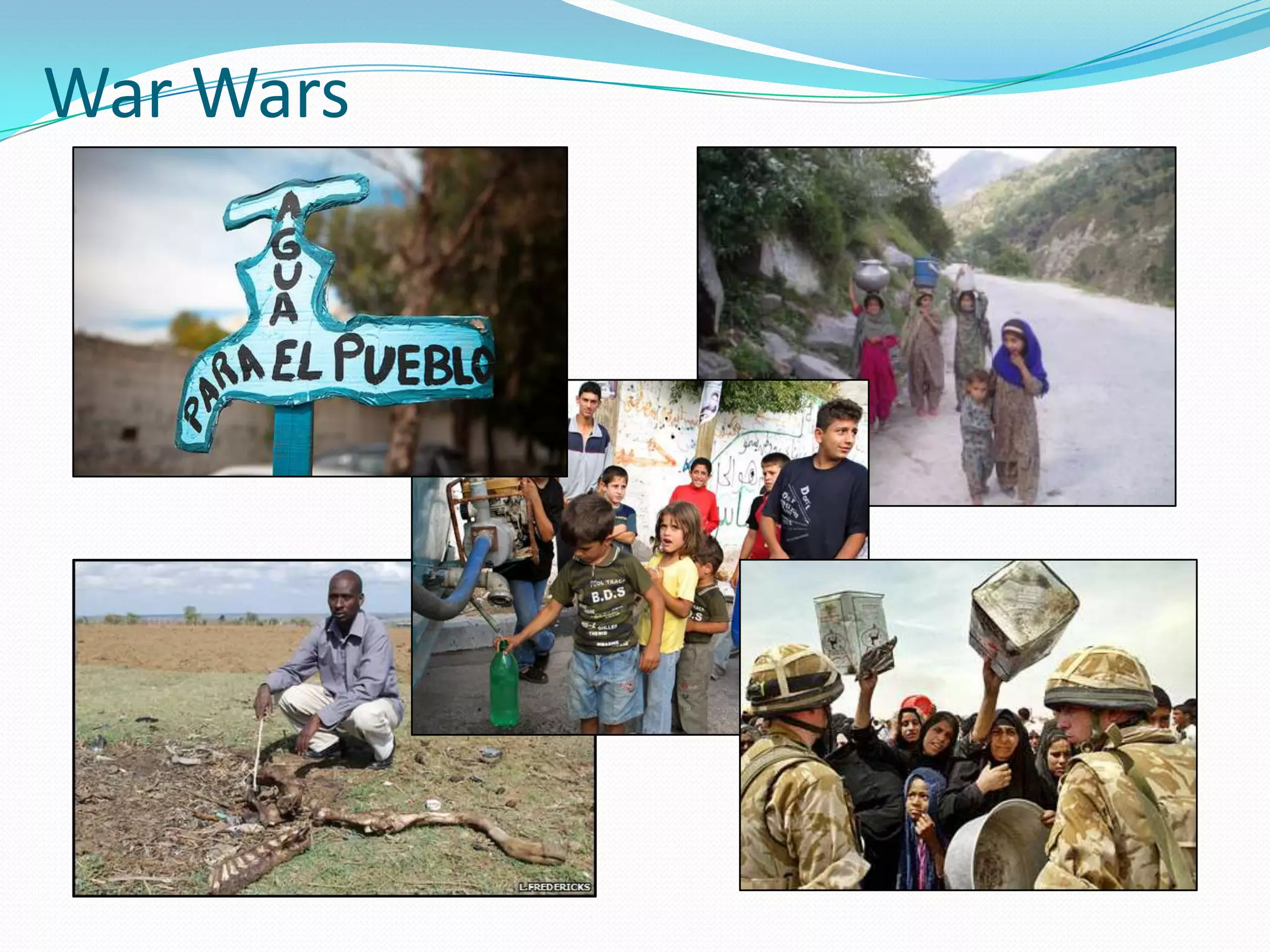 WATER WARS "is water the new oil?" | PPT