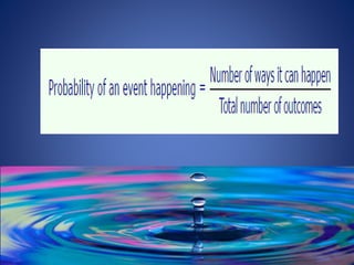 Water, water everywhere...thinking and writing about probability | PPT