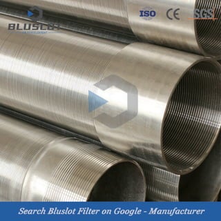 Water well continuous slot screen | PDF