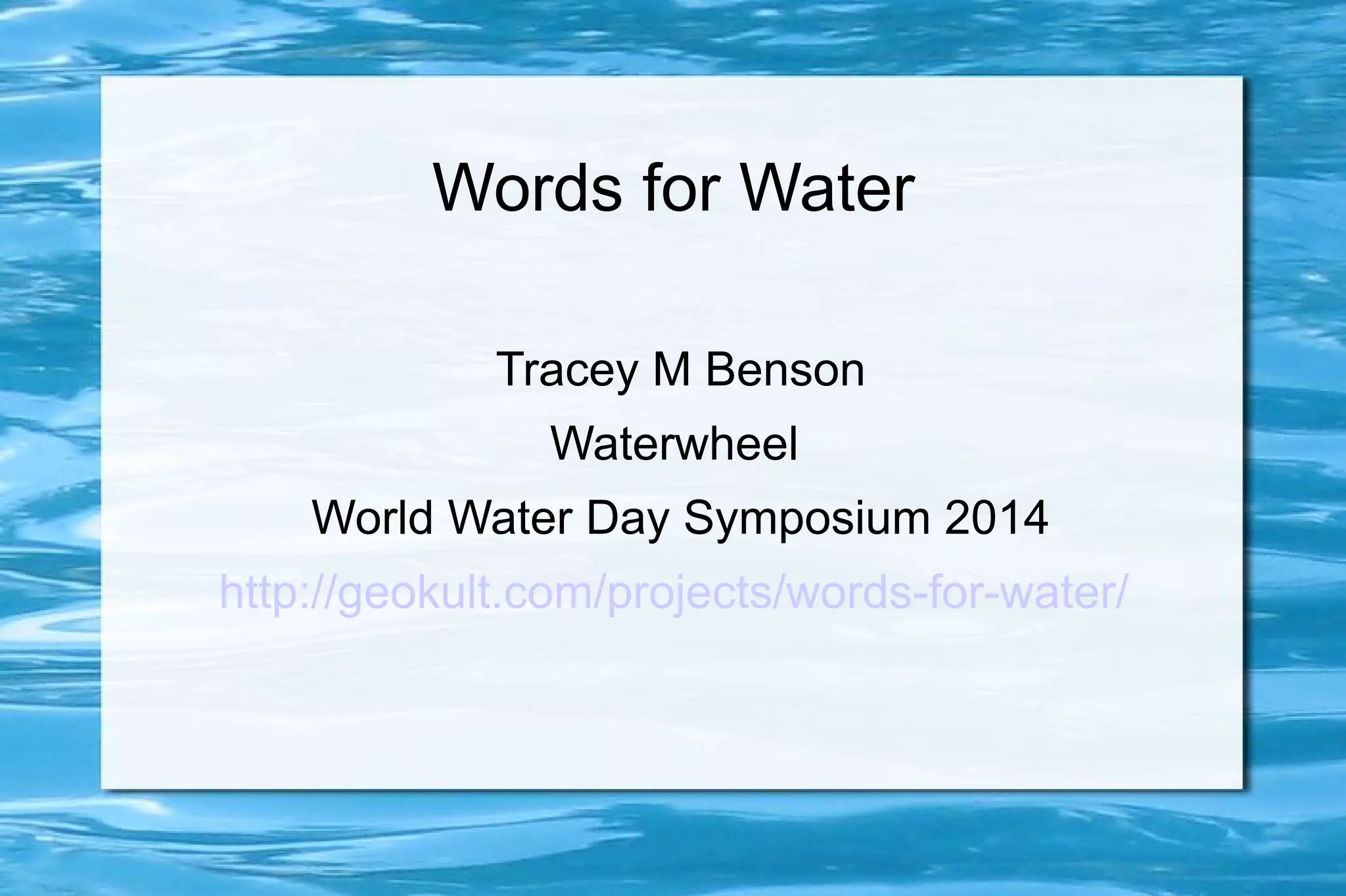 "Words for Water" Waterwheel Symposium 2014 | PDF