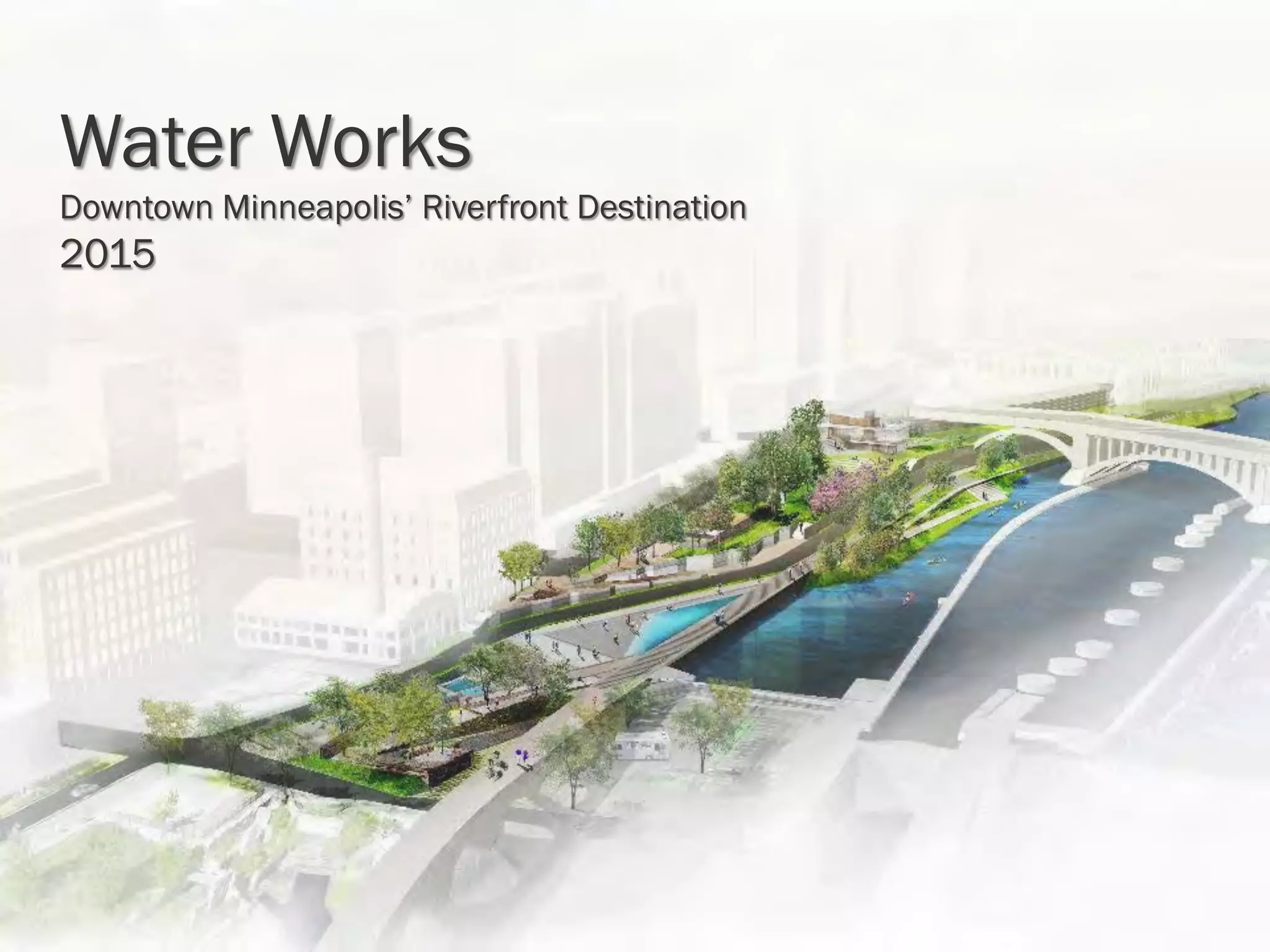 Water Works Open House Presentation, Revised Design Concept - May 1st ...
