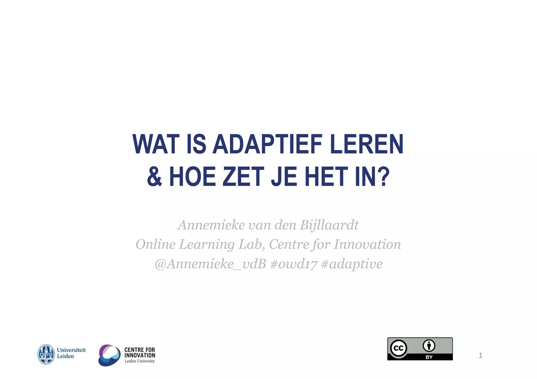 Adaptive learning: wat is het & hoe zet je het in? - Annemieke van den ...
