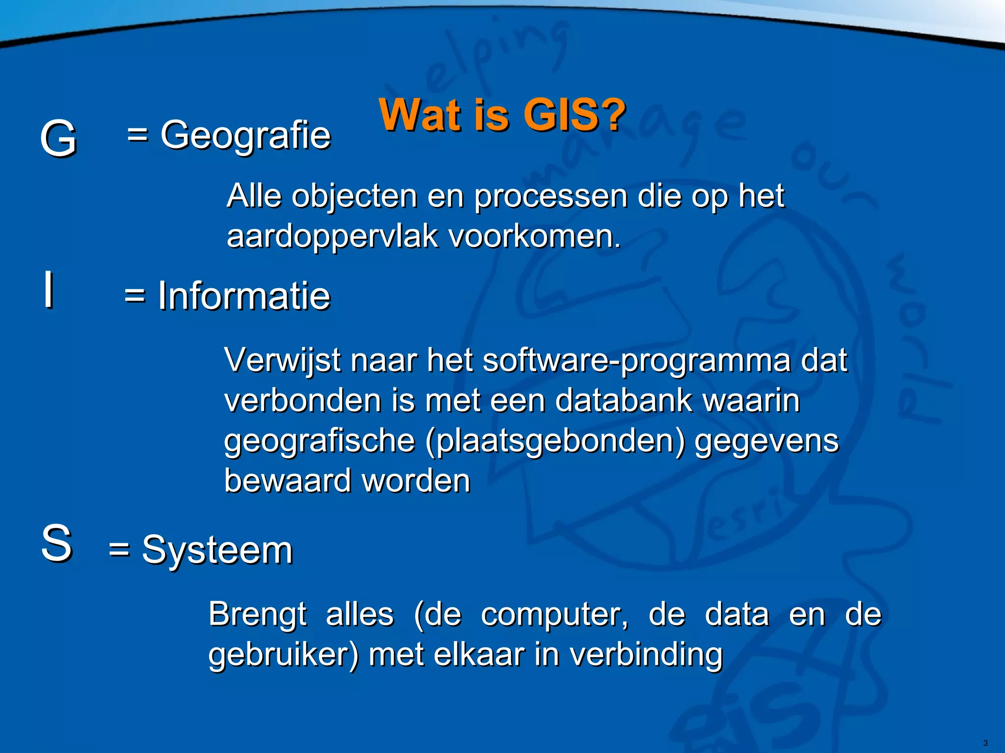 Wat Is Gis | PPT