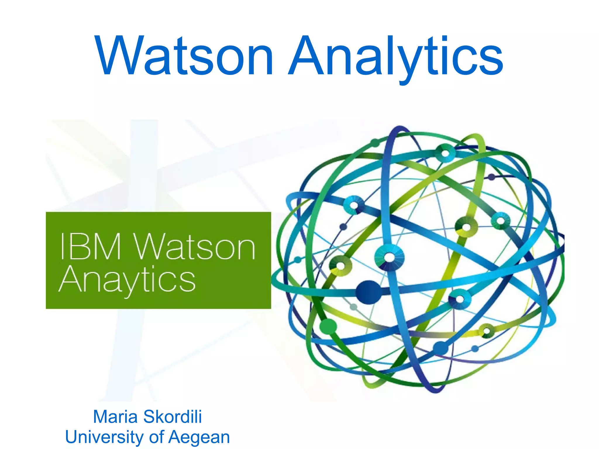 Watson Analytics Presentation | ODP | Technology & Computing
