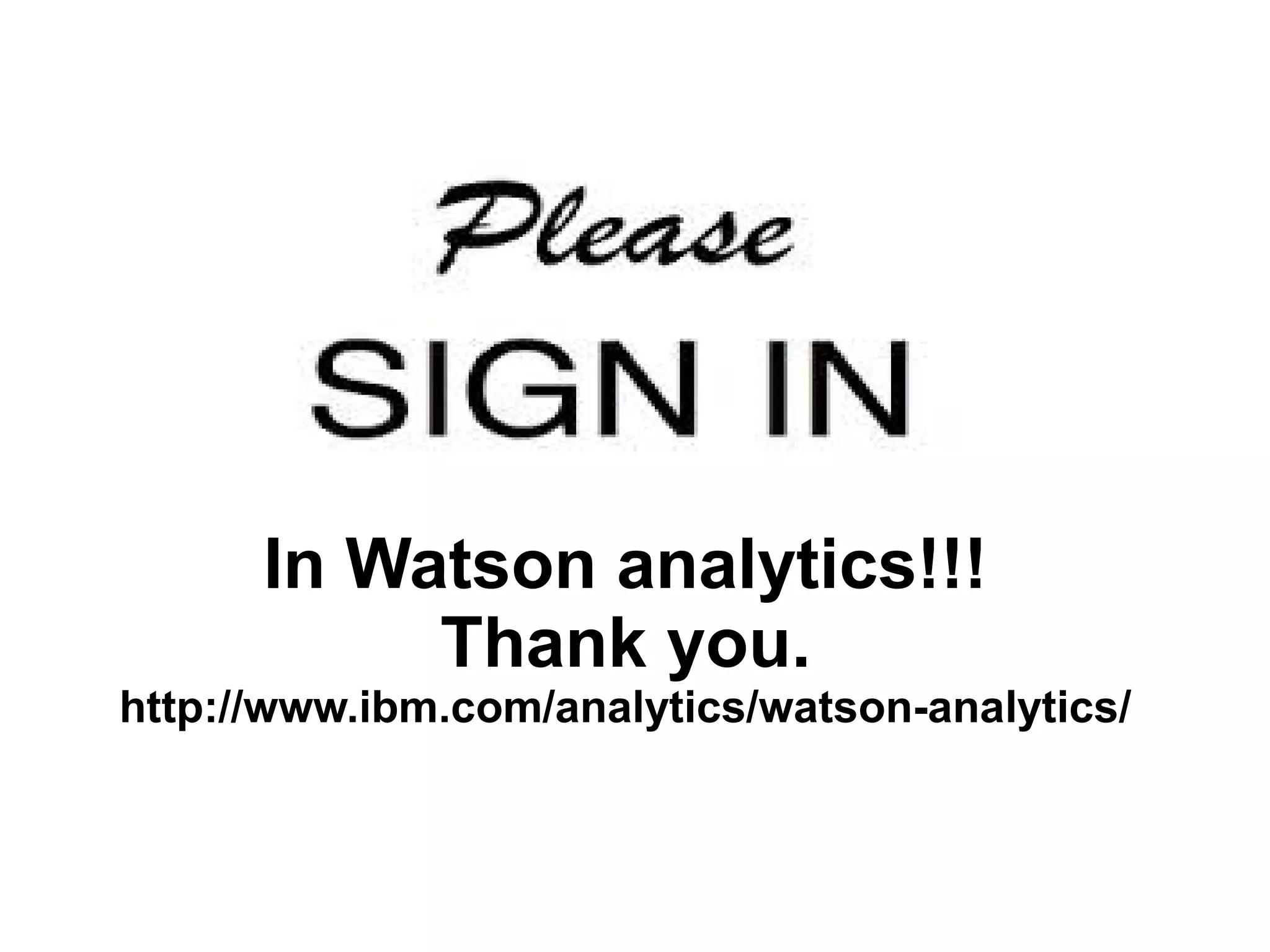 Watson Analytics Presentation | ODP | Technology & Computing