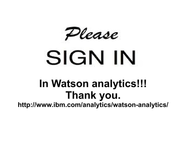Watson Analytics Presentation | ODP | Technology & Computing
