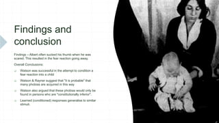 Watson and Rayner ppt. on Little Albert experiment | PPTX