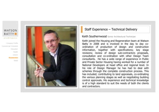 Watson Batty Architects Residential Team Approach | PPT