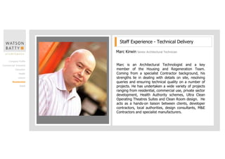 Watson Batty Architects Residential Team Approach | PPT