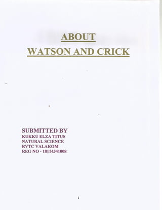Watson & crick | PDF | Chemistry | Science