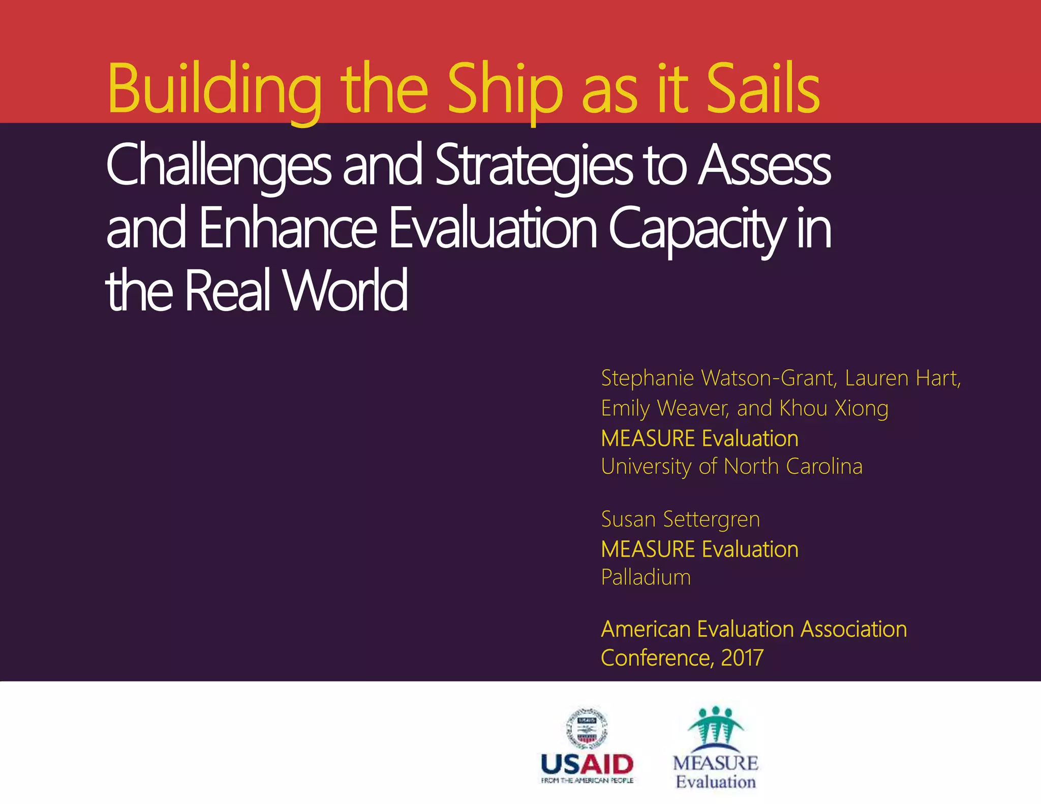 Building The Ship As It Sails Challenges And Strategies To Assess And